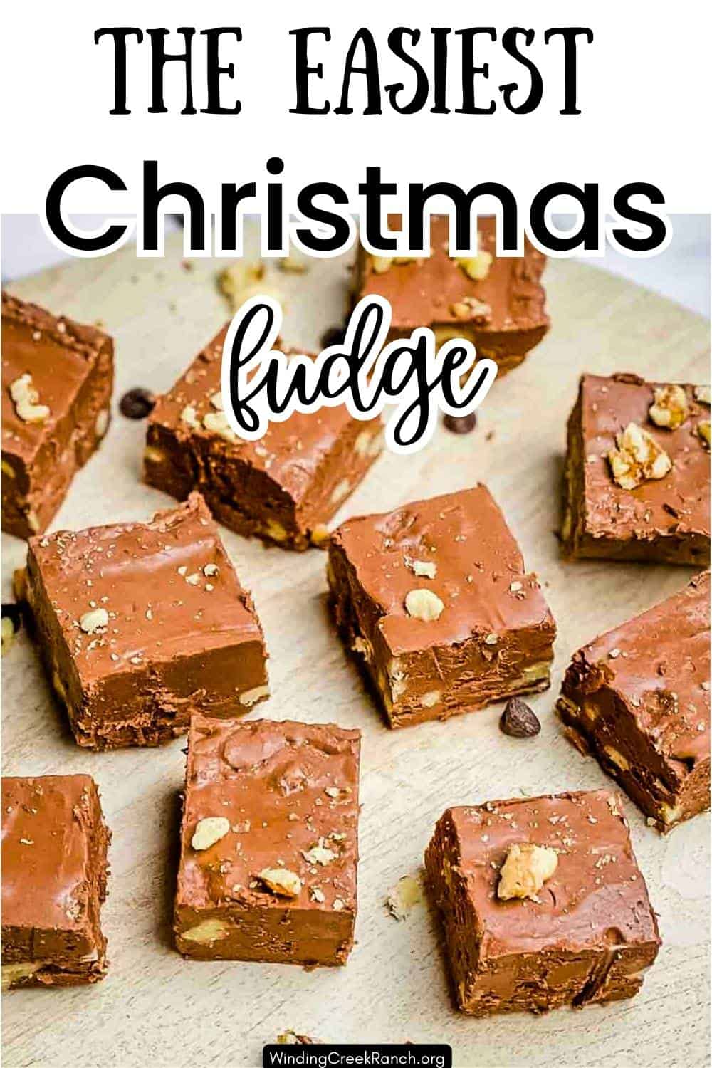 Christmas Fudge Recipe - Winding Creek Ranch