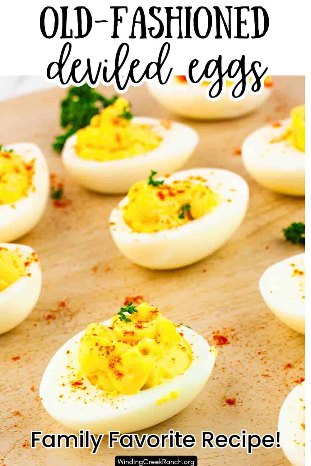 Old-Fashioned Deviled Eggs With Miracle Whip - Winding Creek Ranch
